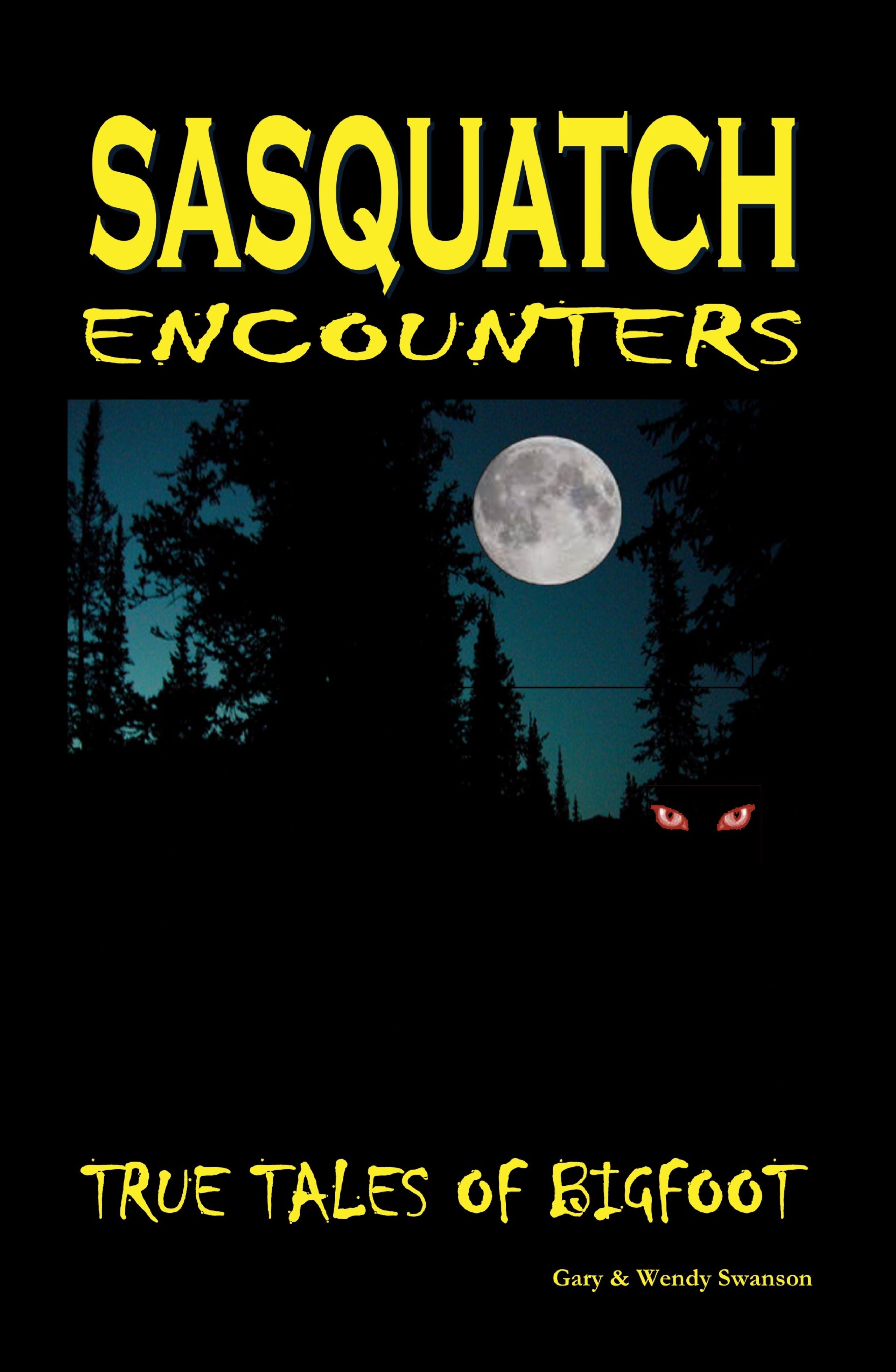 Sasquatch Encounters Book | Sasquatch Outpost